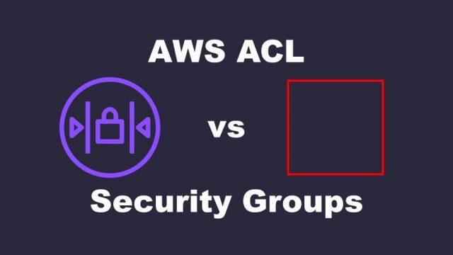 AWS ACLとセキュリティグループの使い分け | 株式会社アットマーク・ソリューション